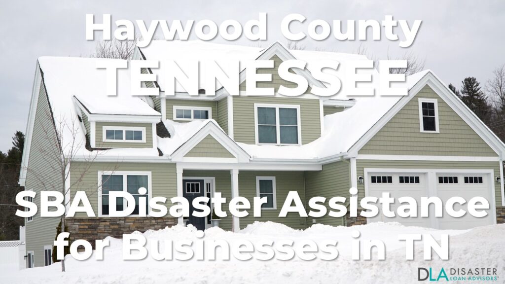 Haywood County Tennessee SBA Disaster Loan Relief for Severe Winter ...