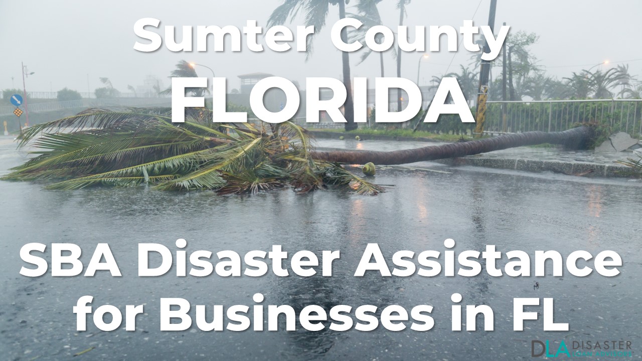 Sumter County Florida SBA Disaster Loan Relief for Tornado FL-00173 ...