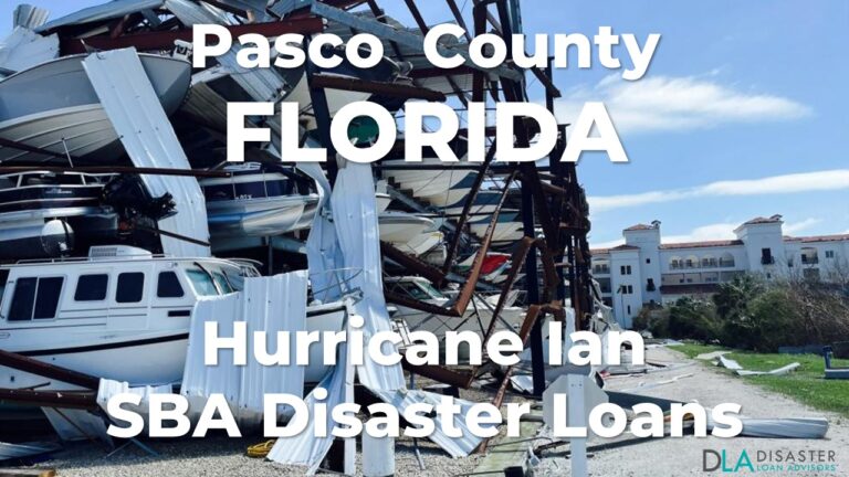 Pasco County Florida Hurricane Ian SBA Disaster Loan Relief for FL-00178 | DisasterLoanAdvisors.com