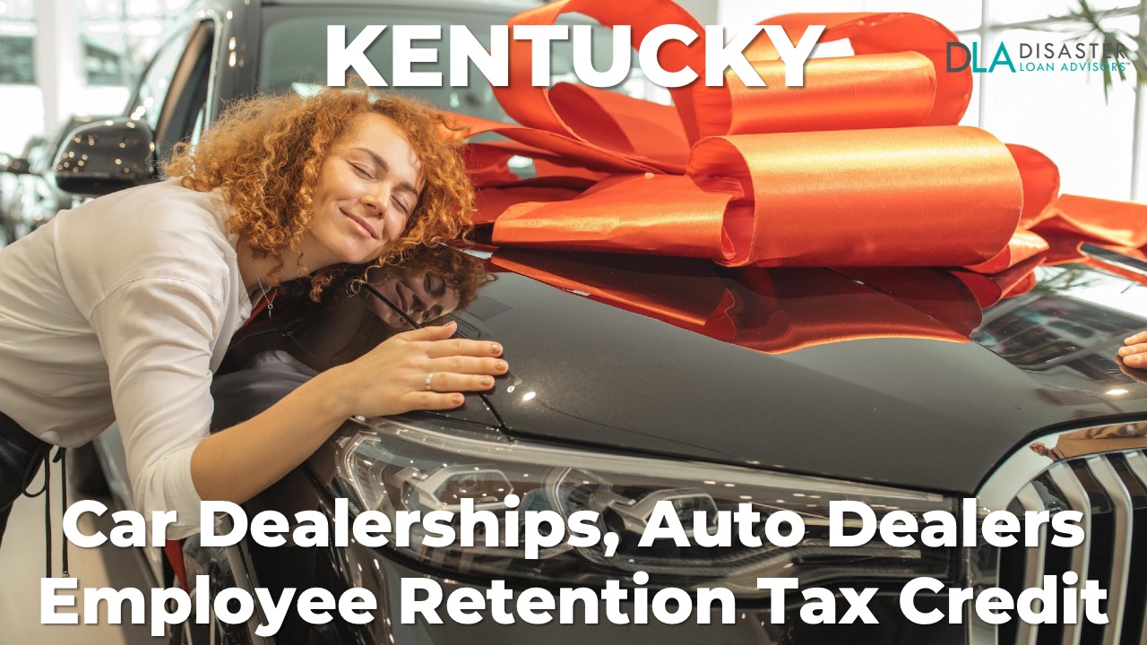 Kentucky Car Dealership Employee Retention Tax Credit for KY Auto ...