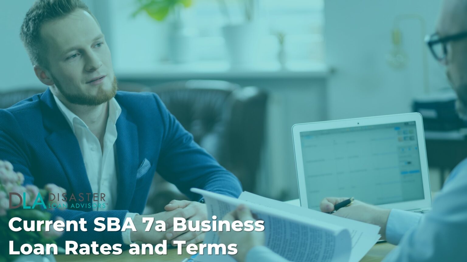Current SBA 7a Business Loan Rates and Terms