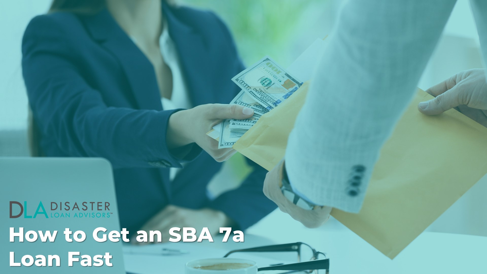 How to Get an SBA 7a Loan Fast