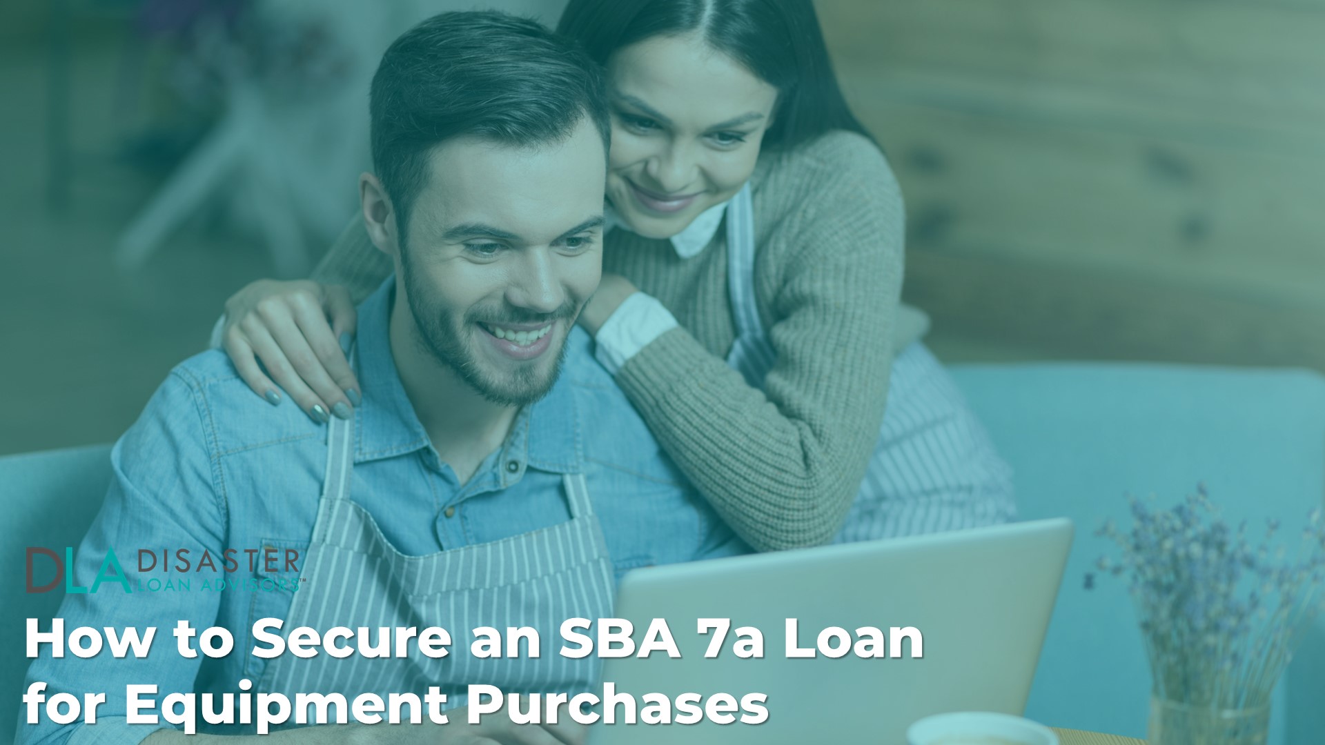 How to Secure an SBA 7a Loan for Equipment Purchases