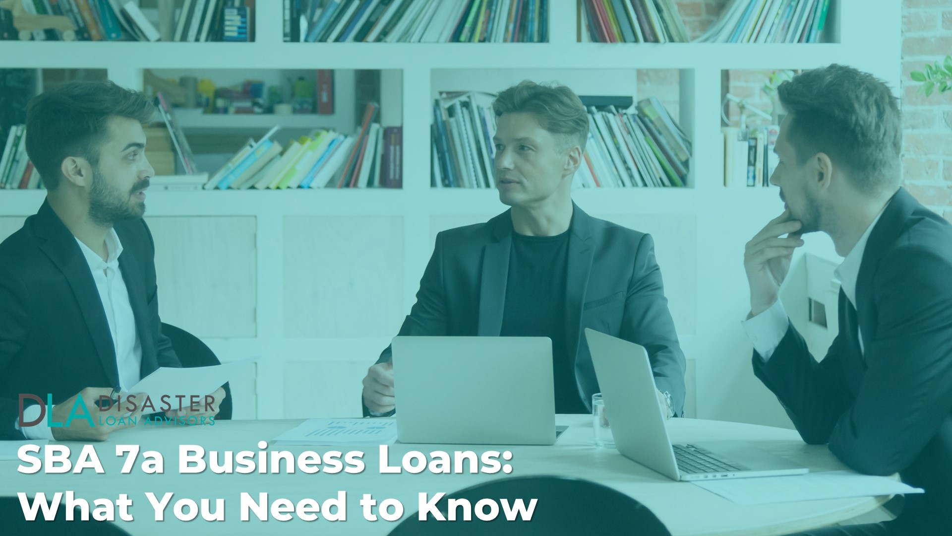 SBA 7a Business Loans: What You Need to Know