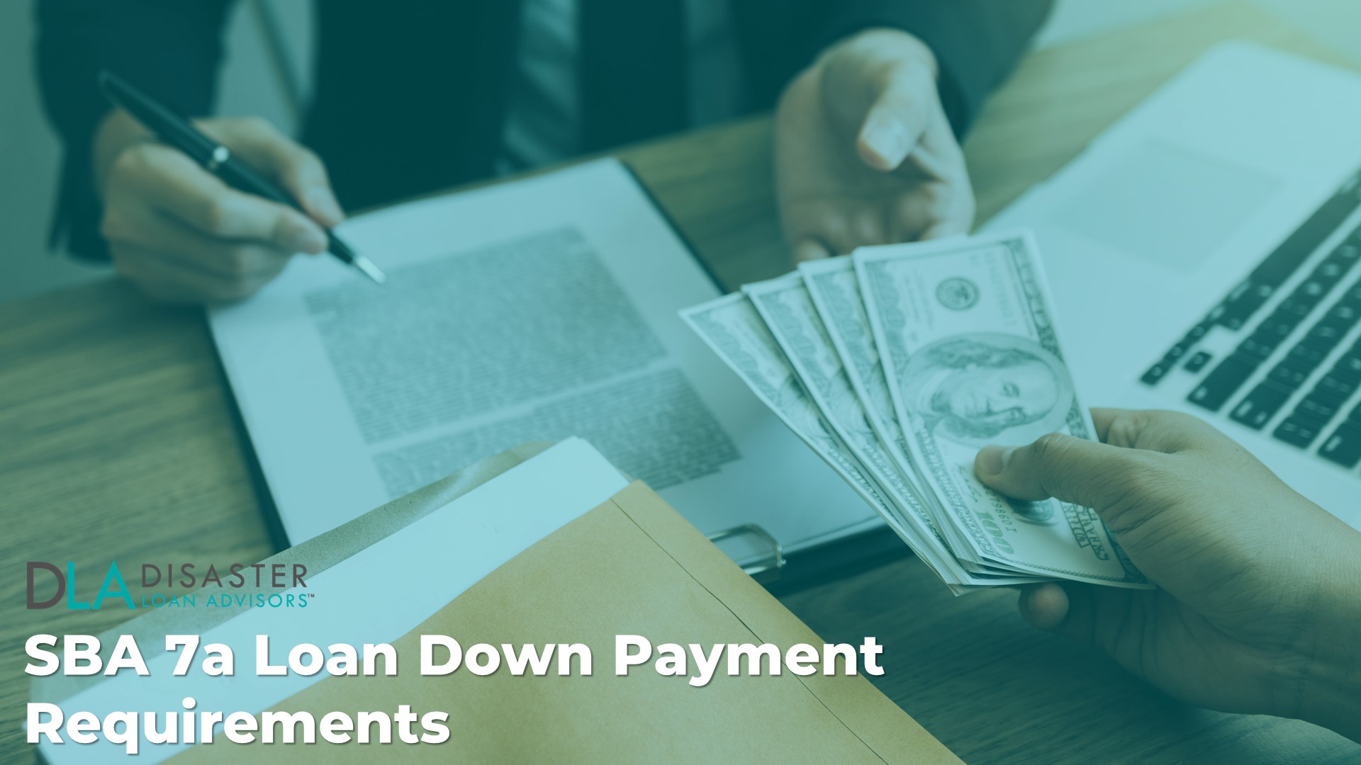 SBA 7a Loan Down Payment Requirements