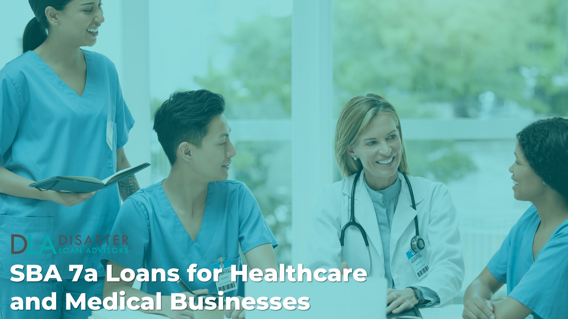 SBA 7a Loans for Healthcare and Medical Businesses