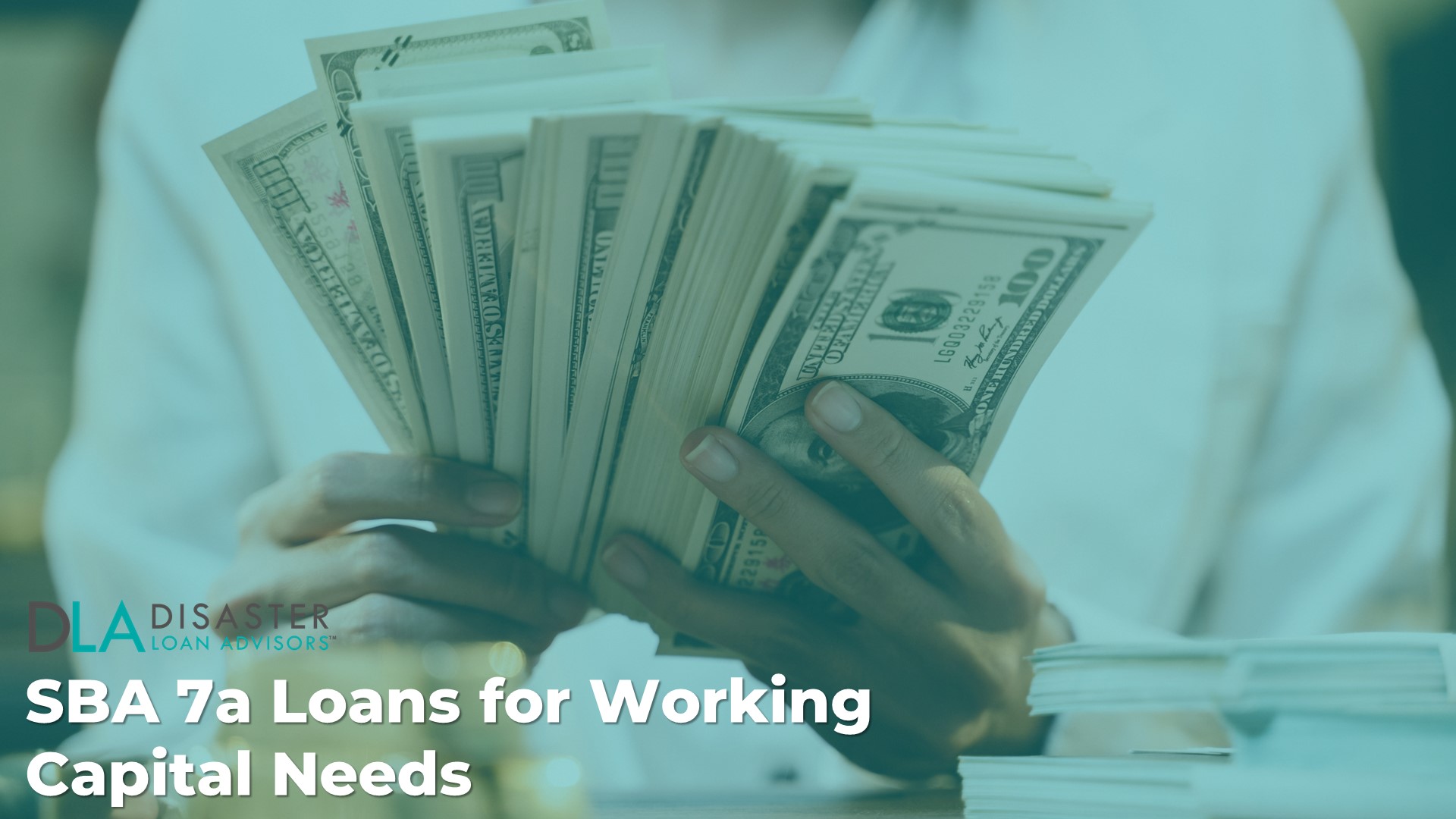 SBA 7a Loans for Working Capital Needs