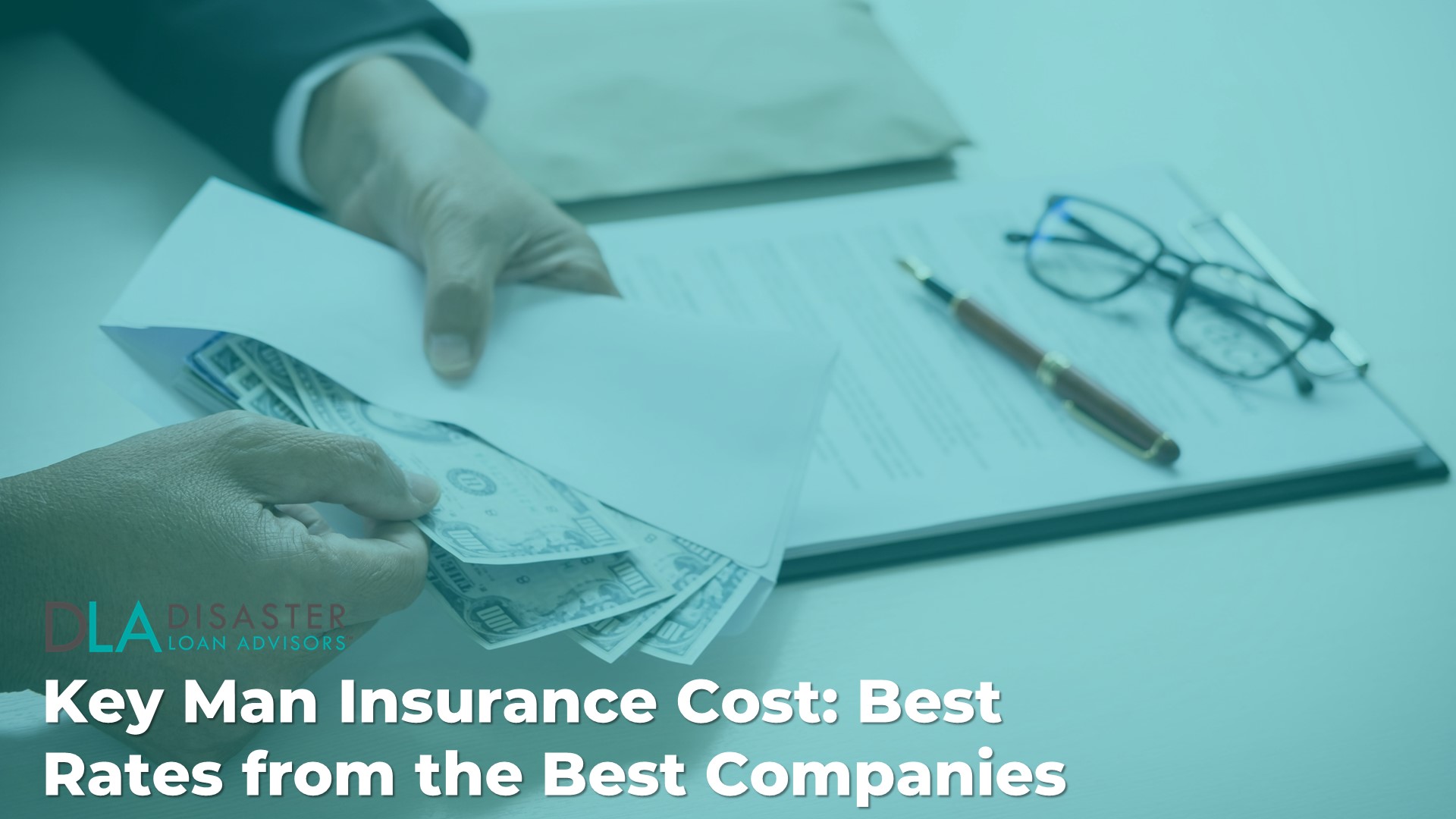 Key Man Insurance Cost: Best Rates from the Best Companies