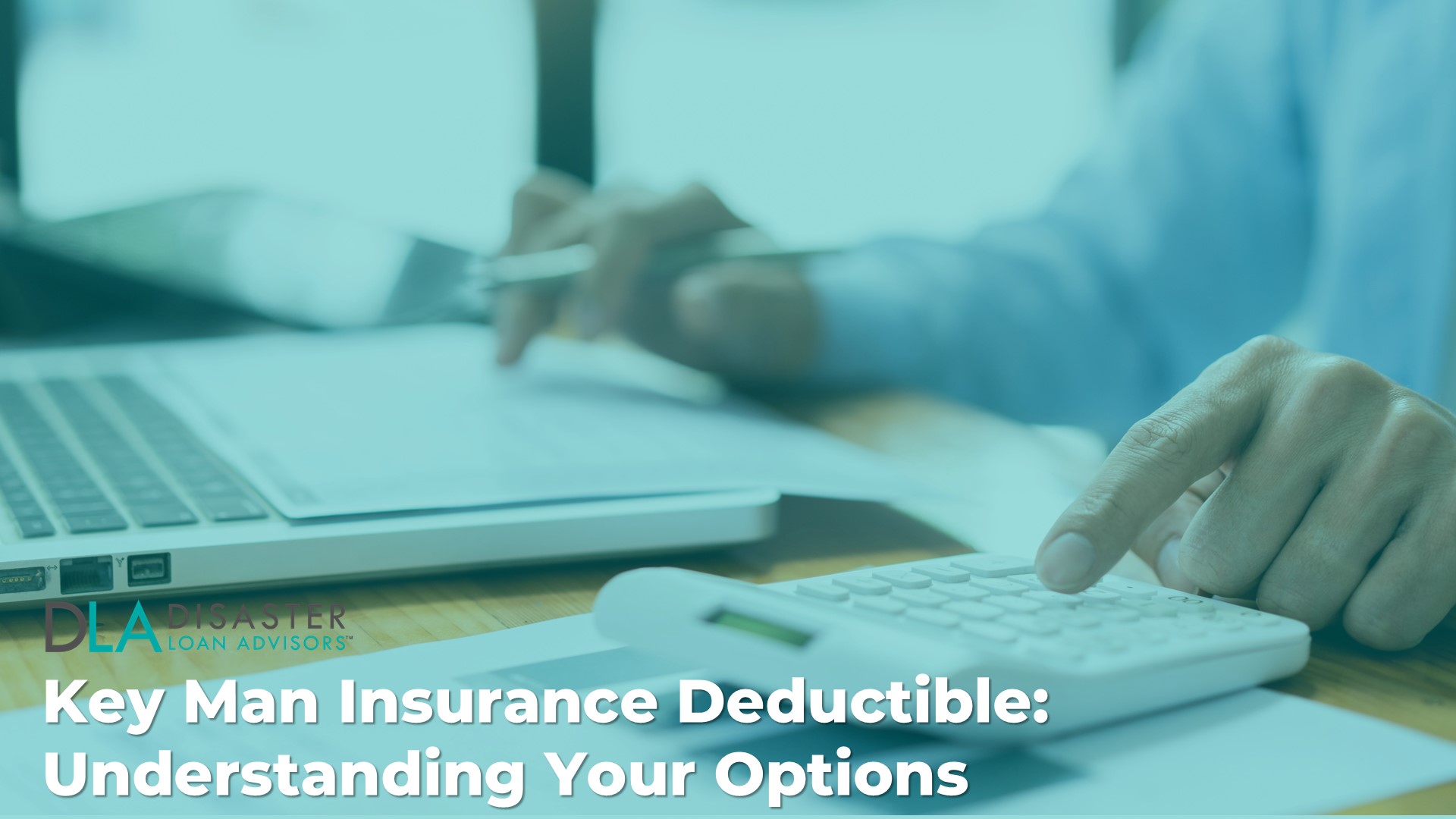 Key Man Insurance Deductible: Understanding Your Options