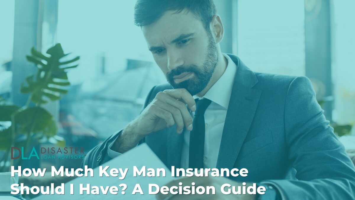 How Much Key Man Insurance Should I Have? A Decision Guide